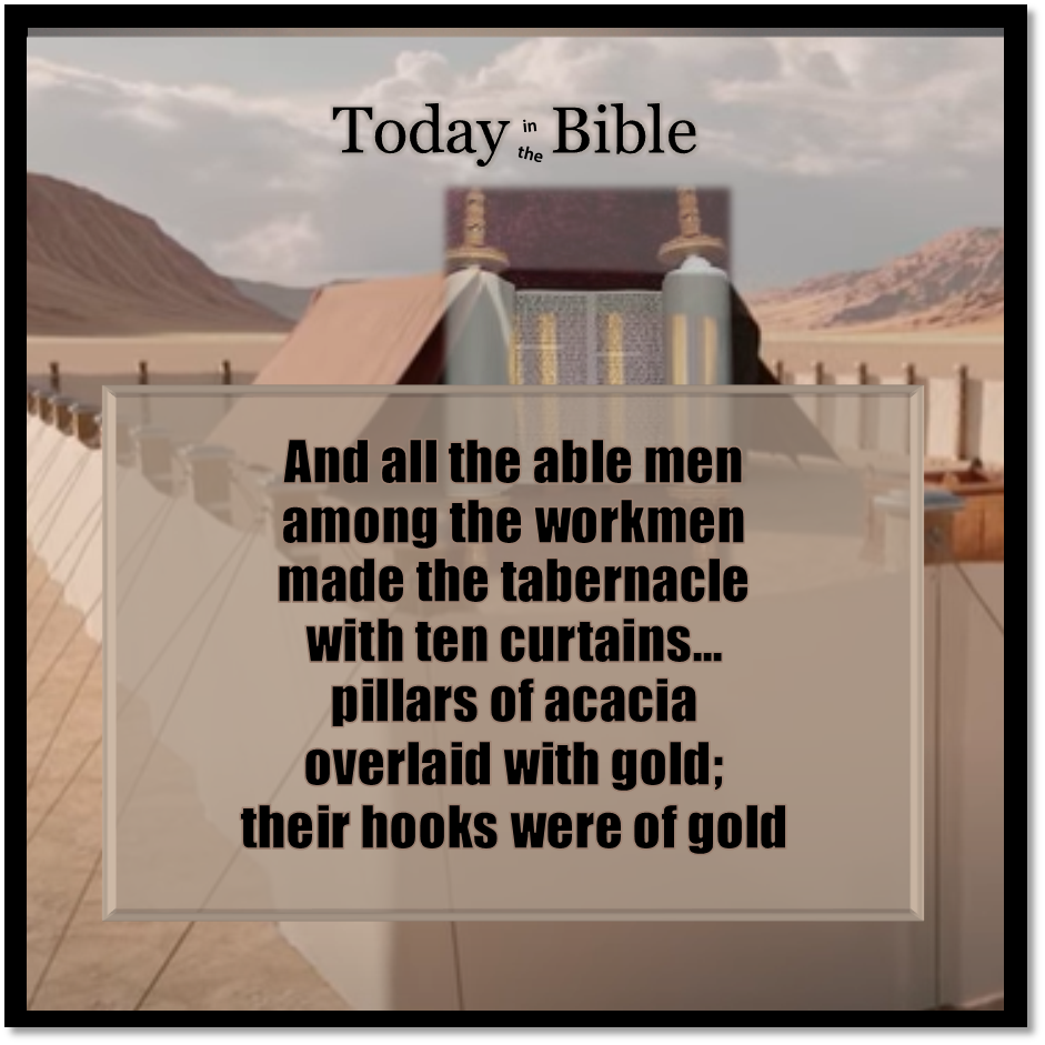 Cheshvan 19 – A Tabernacle in the Torah – Today in the Bible