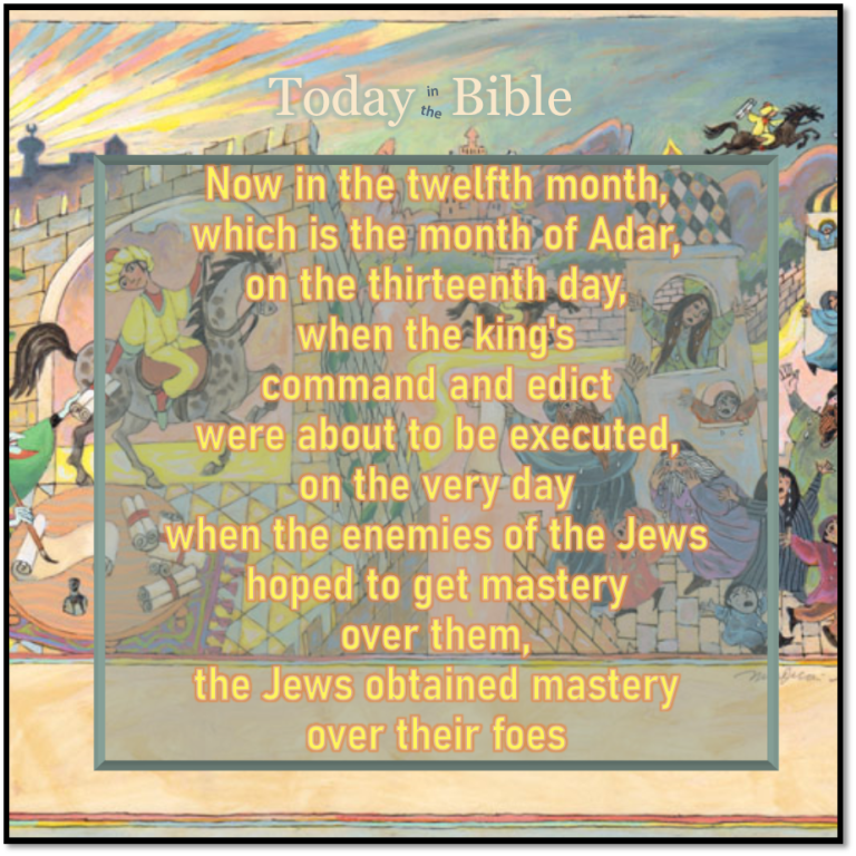 Adar 13 – War Against the Persians – Today in the Bible