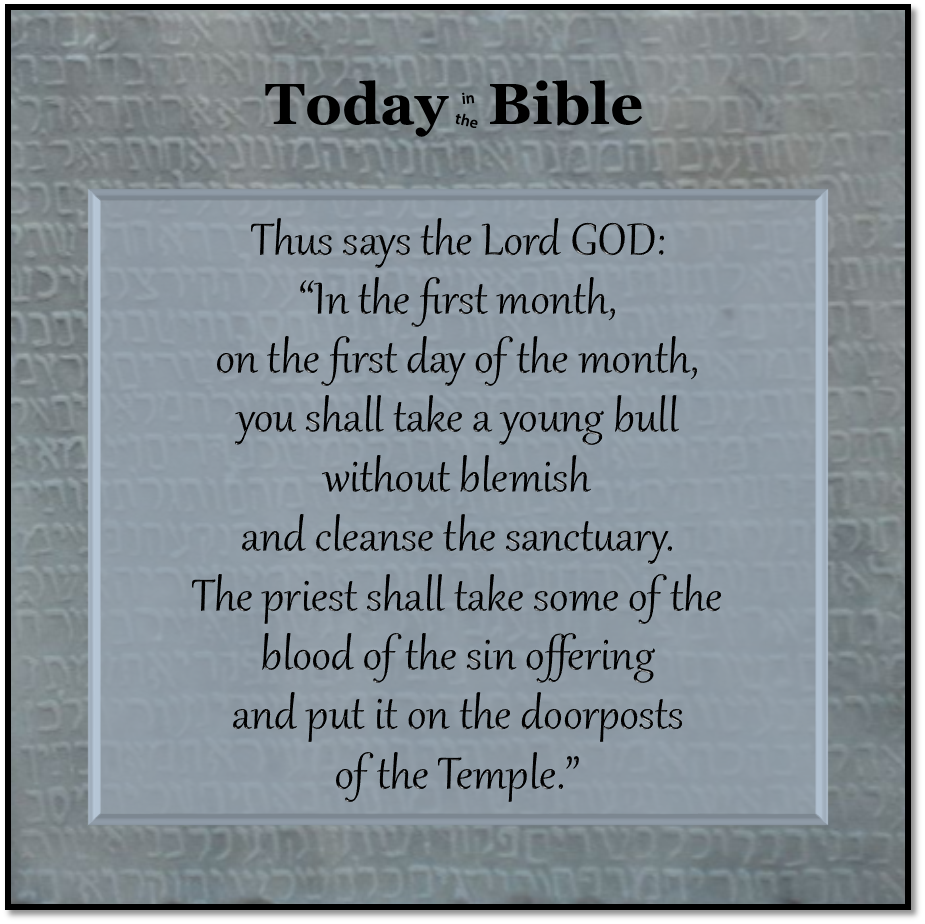 Nisan 1 – You shall take a young bull without blemish and cleanse the ...