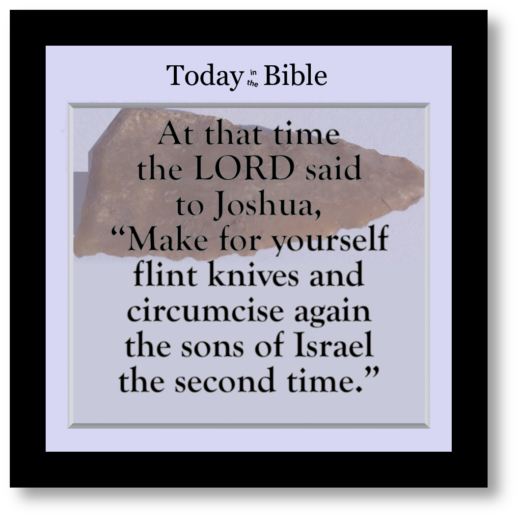 Nisan 11 – Brit Milah – Today in the Bible