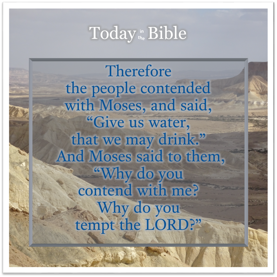 Iyyar 23 – Massah & Meribah – Today in the Bible