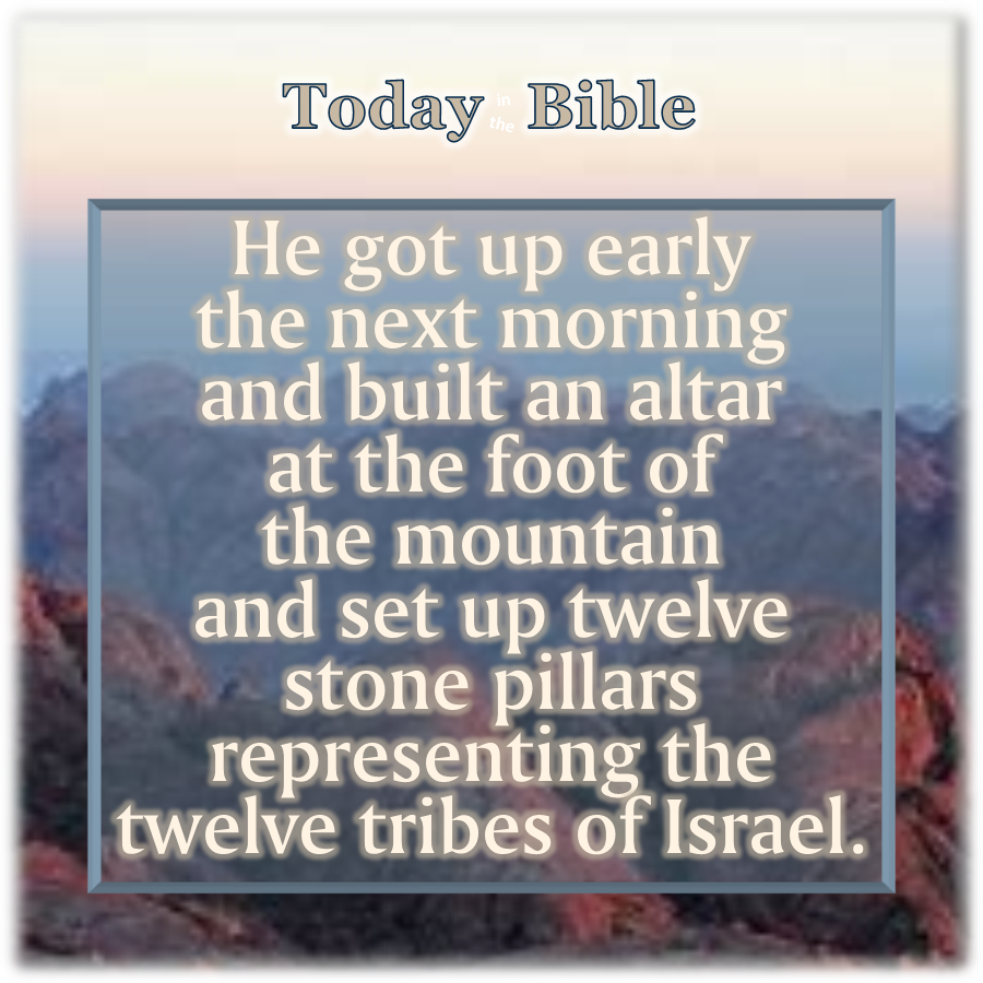 Sivan 5 – He got up early the next morning… – Today in the Bible