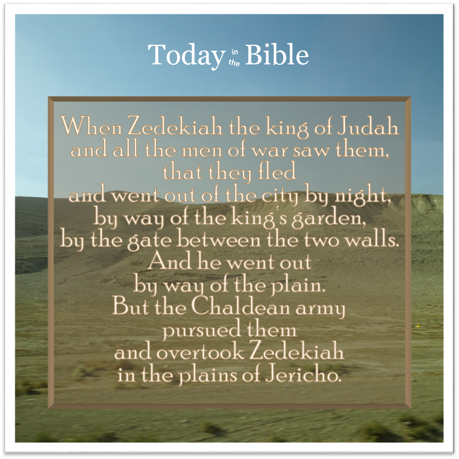 Tammuz 10 – And they overtook him in the plains of Jericho – Today in ...