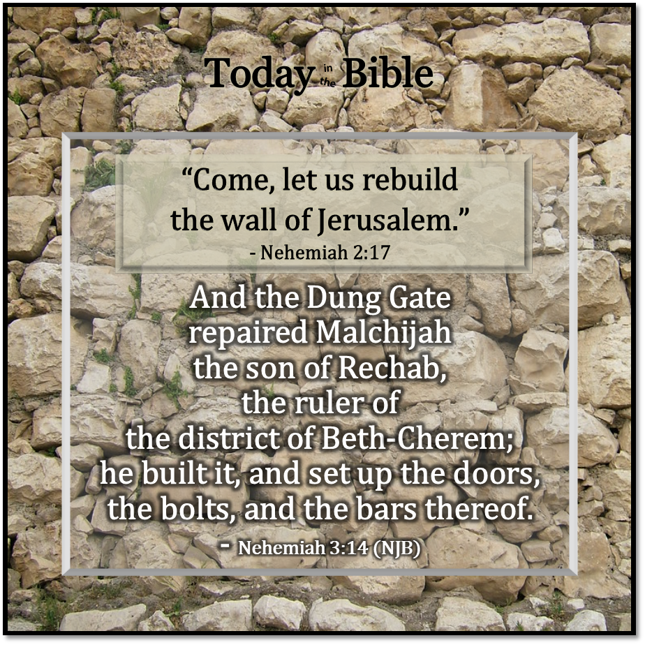 Av 21 – Malchijah, the son of Rechab – Today in the Bible