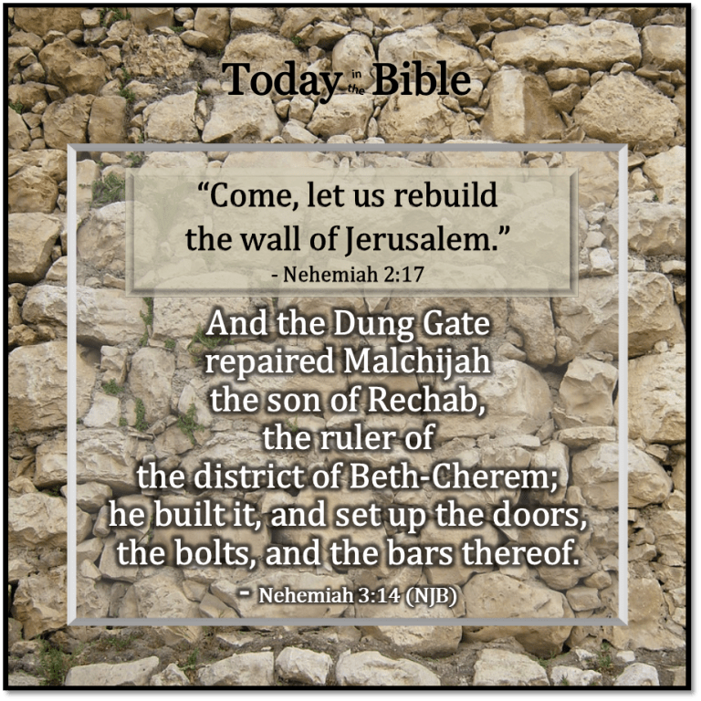 Av 21 – Malchijah, the Son of Rechab – Today in the Bible