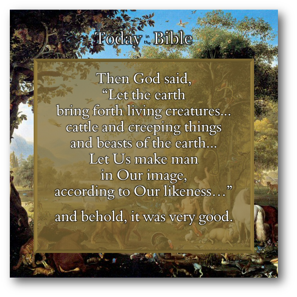 Tishrei 1 – Let Us make man in Our image… – Today in the Bible