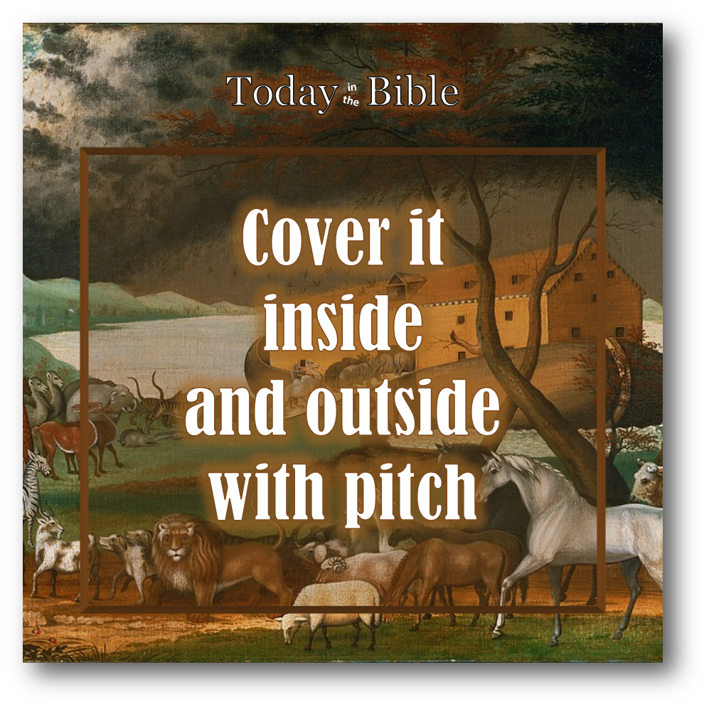 Tishrei 10 – Noah’s Yom Kippur? – Today in the Bible