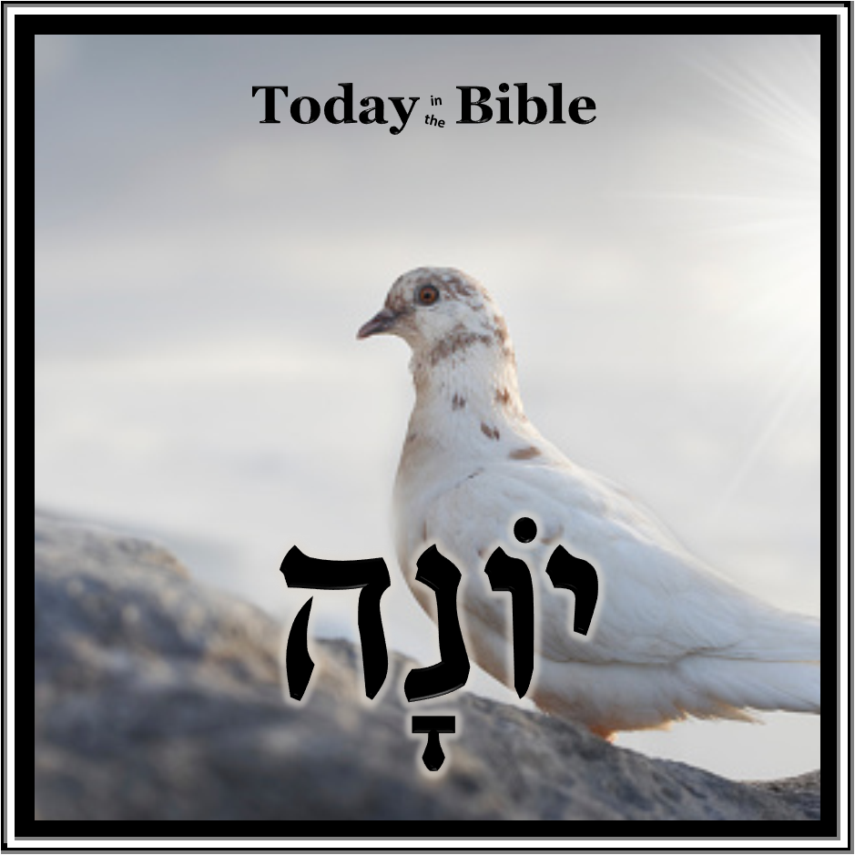 Tishrei 10 – Jonah’s Yom Kippur – Today in the Bible
