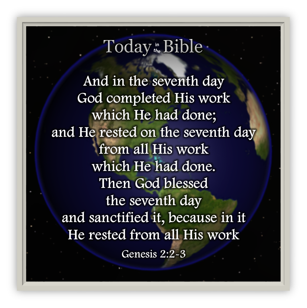 Tishrei 2 – Then God Blessed the Seventh Day… – Today in the Bible